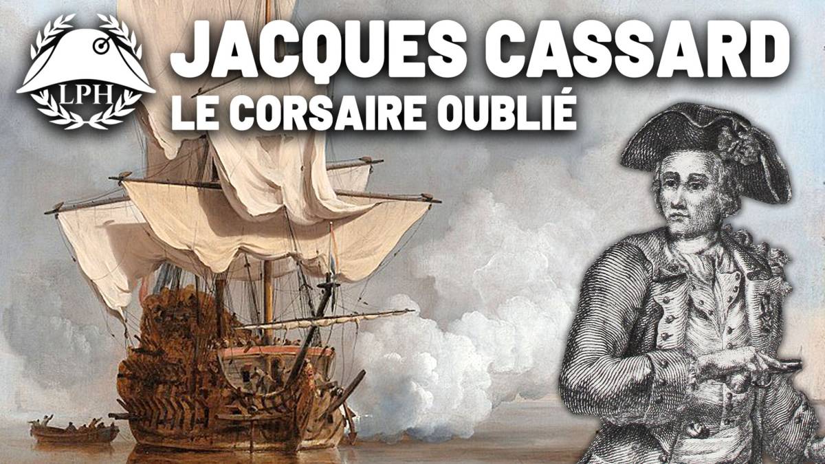La Petite Histoire - Cassard, le corsaire oublié - TVLibertés - 1ère ...