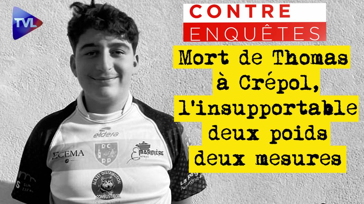 Contre-enquêtes : Mort de Thomas à Crépol, l'insupportable deux poids ...