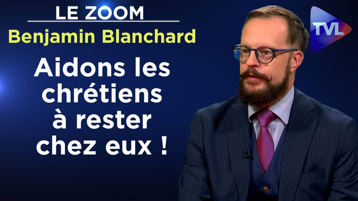 Zoom - Benjamin Blanchard : SOS chrétiens d'Orient : 10 ans d'action de Syrie à Gaza ...