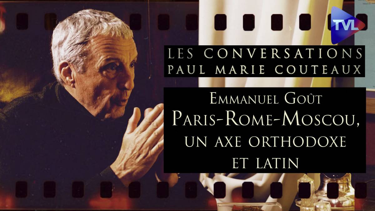 Les Conversations de Paul-Marie Coûteaux n°56 avec Emmanuel Goût ...