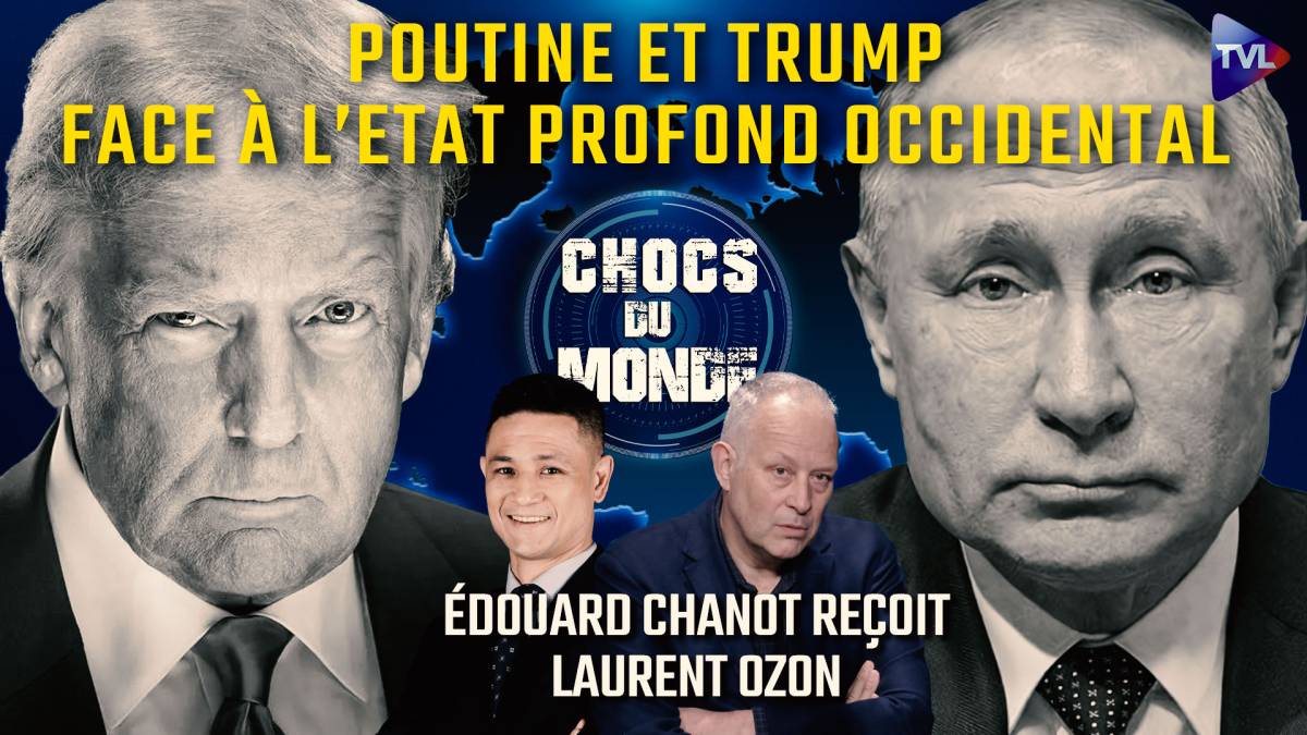 Chocs du monde avec Laurent Ozon - Macron aux abois : Trump et Poutine ...