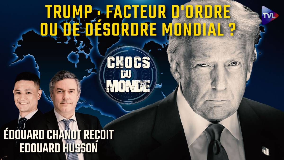 Chocs du monde avec Edouard Husson - Trump-Poutine : des efforts ...