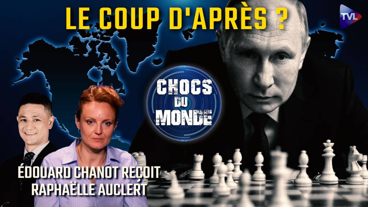 Chocs du monde avec Raphaëlle Auclert - Poutine et Trump déjà dans l ...